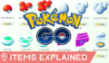 Pokemon GO Items | List of All Pokemon GO Items From Pokestops